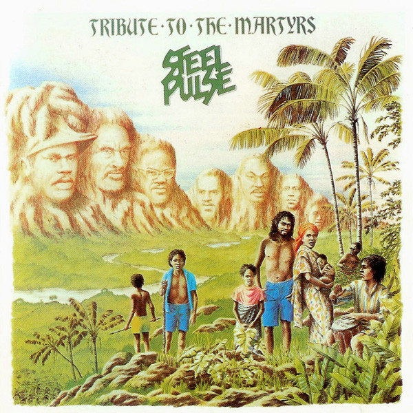 Lp – Steel Pulse – Tribute To The Martyrs – Simply-listening
